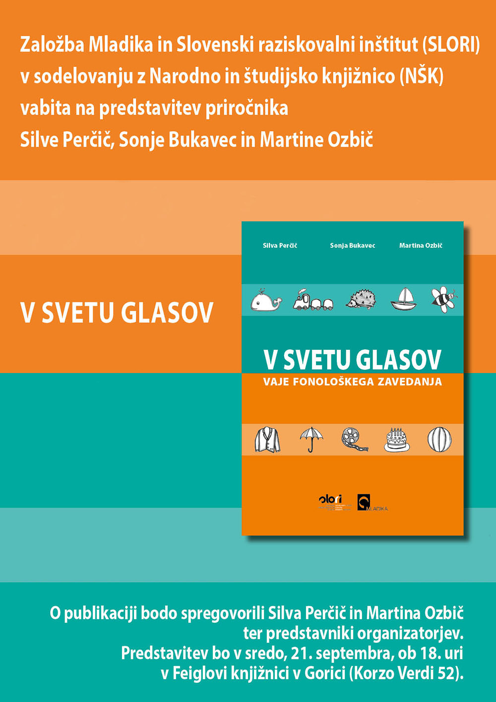 Predstavitev priročnika V svetu glasov. Vaje fonološkega zavedanja – Slori